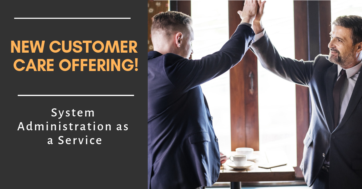 New Customer Care Offering: System Admin as a Service for TM1 Users