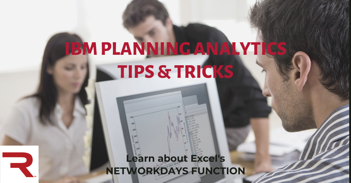 Ibm Planning Analytics Tips And Tricks Excels Networkdays Function