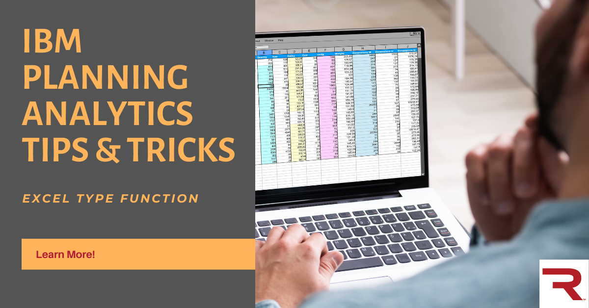 IBM Planning Analytics Tips & Tricks: Excel TYPE Function IBM Planning Analytics Tips & Tricks: Excel TYPE Function