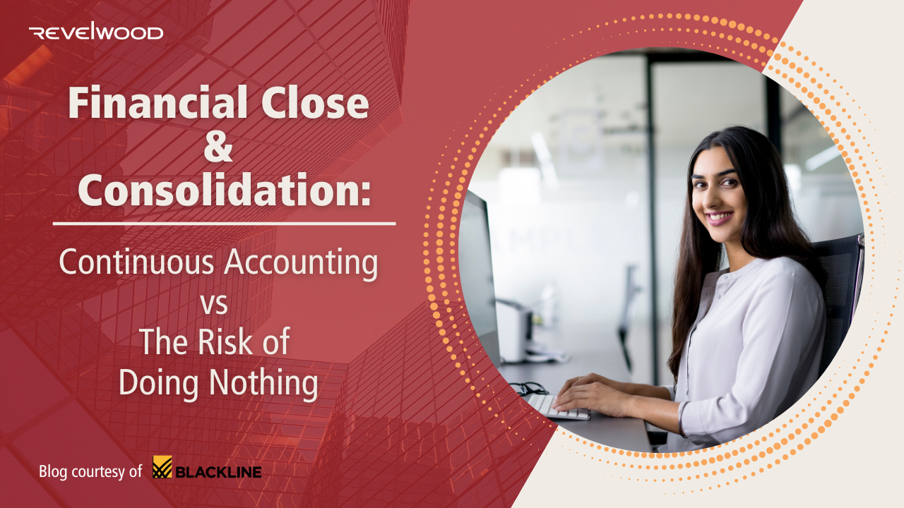 Continuous Accounting vs The Risk of Doing Nothing