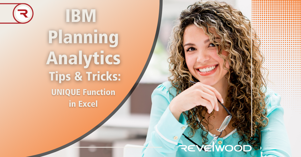 Ibm Planning Analytics Tips And Tricks Unique Function In Excel Revelwood