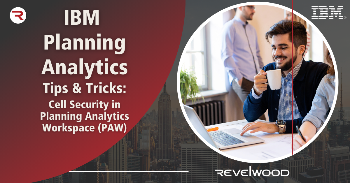 IBM Planning Analytics Tips & Tricks: Cell Security in Planning ... IBM Planning Analytics Tips & Tricks: Cell Security in Planning ...