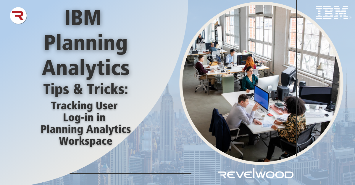 IBM Planning Analytics Tips & Tricks: How to Determine when Users Logged in to Planning ...