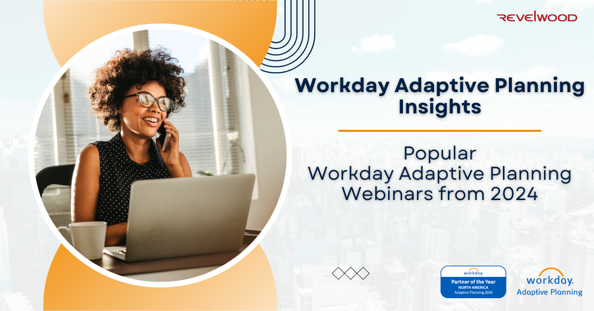 Popular Workday Adaptive Planning Webinars
