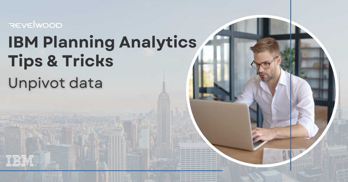 IBM Planning Analytics Tips & Tricks: Unpivot