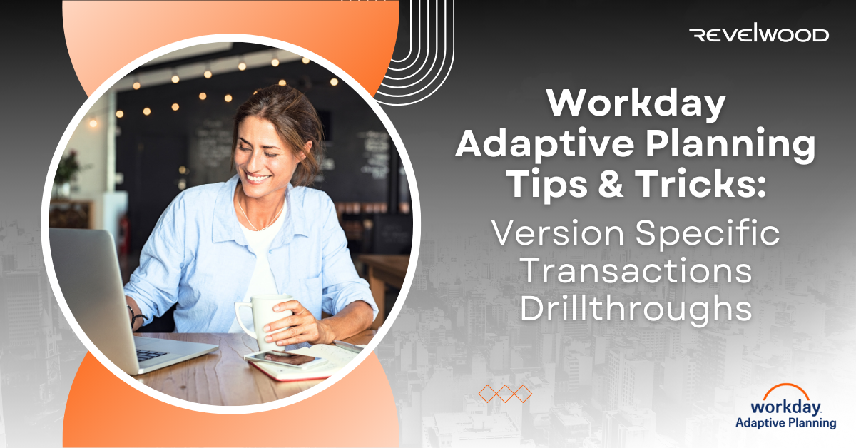 Version Specific Transactions Drillthroughs